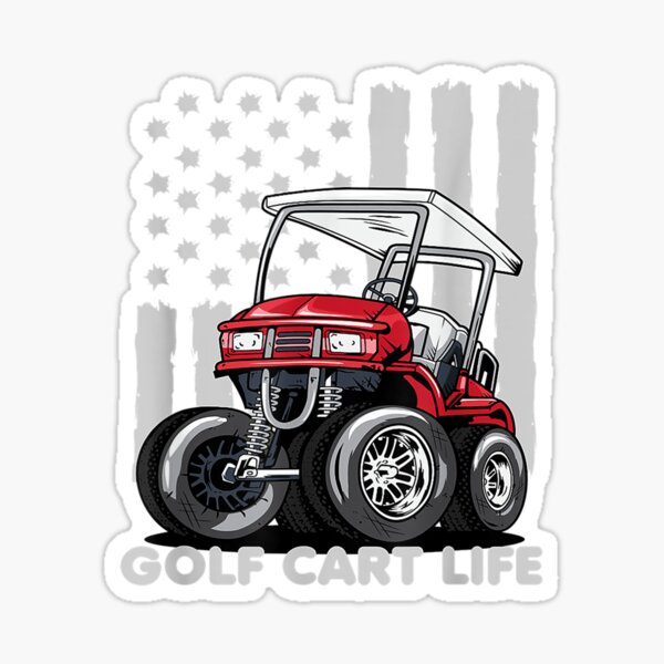 "Golf Cart Life Funny Golf Cart with USA Flag T-Shirt" Sticker for Sale ...