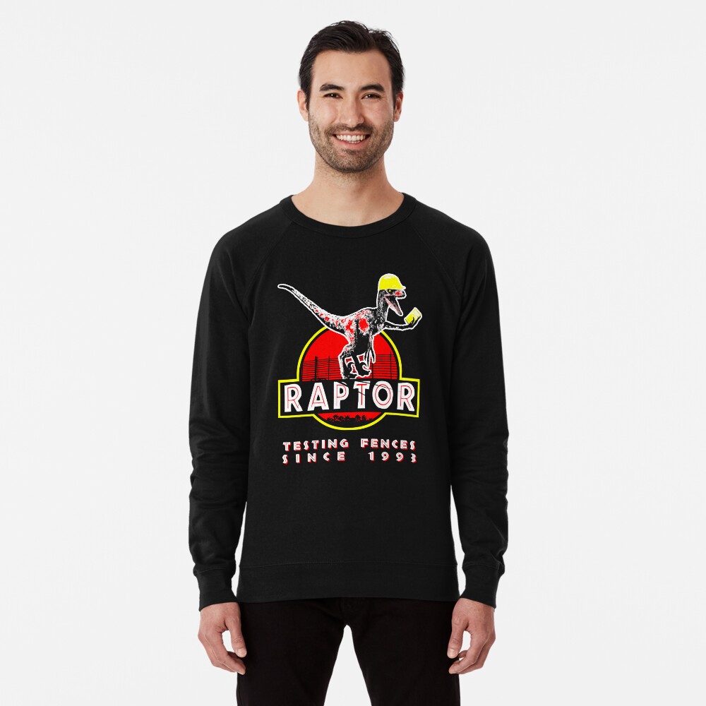"Raptor. Testing fences since 1993." Essential T-Shirt for Sale by ...