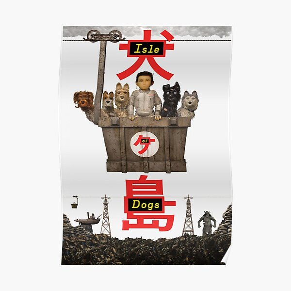 "isle of dogs" Poster for Sale by lisfestyle | Redbubble