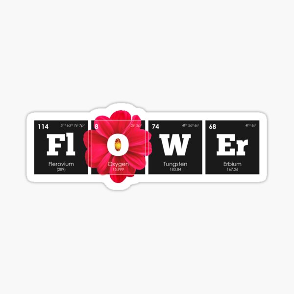 "Chemistry - Periodic Table Elements: Flower" Sticker by ThisOnAShirt ...