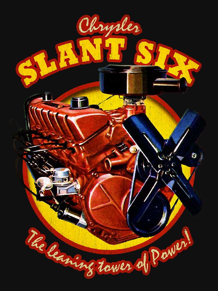 " Slant 6 Essential " T-shirt for Sale by Malik237fs | Redbubble ...
