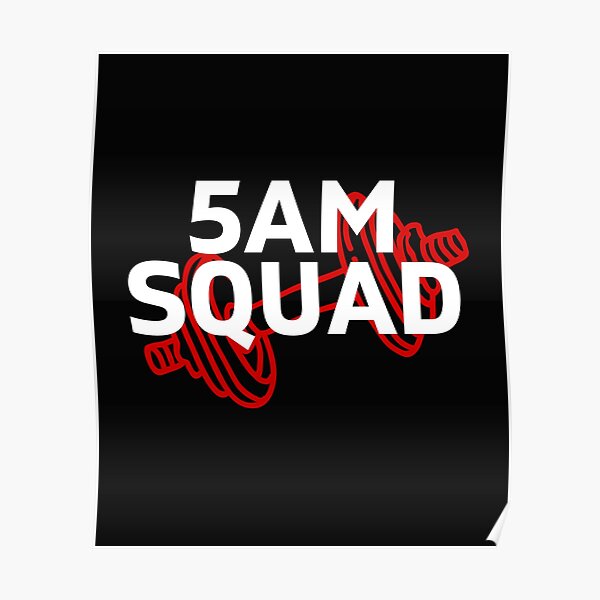 "5Am Squad" Poster for Sale by Retrovas | Redbubble