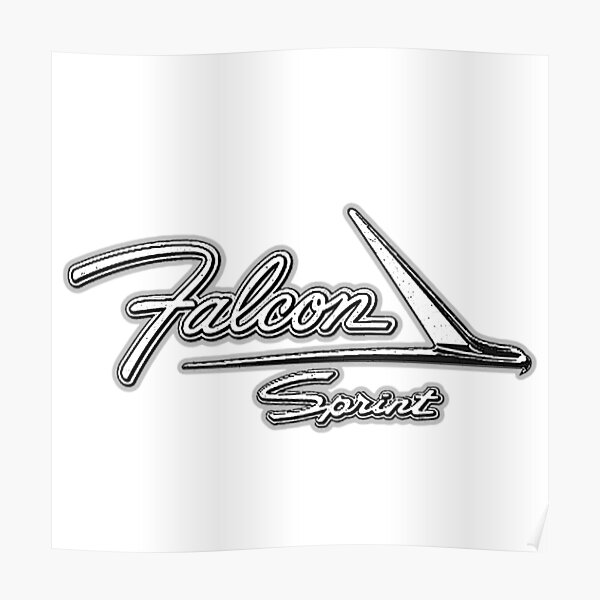 "Ford Falcon Sprint Emblem - Logo" Poster for Sale by WilcoxPhotoArt ...