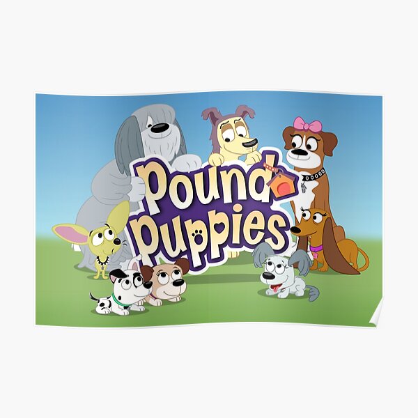 "Pound Puppies Company" Poster for Sale by YourFavouriteSI | Redbubble