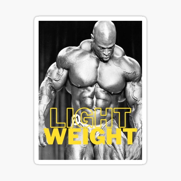 "Light Weight Ronnie Coleman" Sticker by Maurice9 | Redbubble