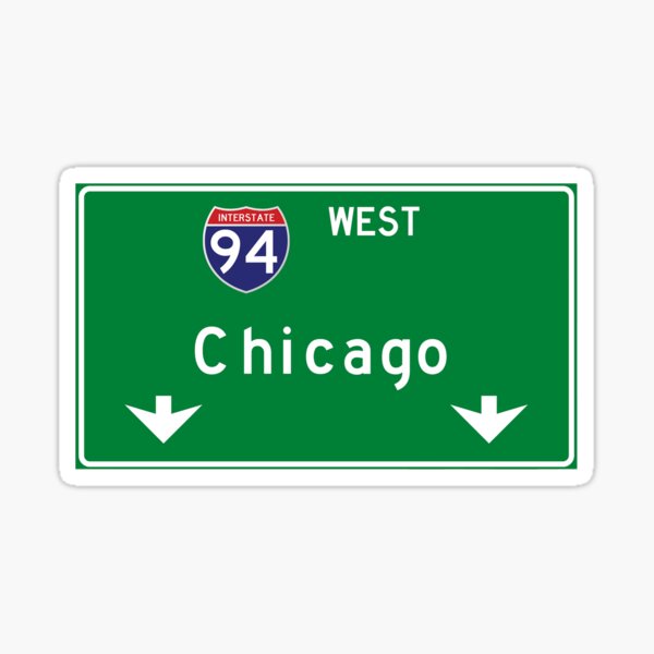 "Chicago Interstate 94 Highway Sign" Sticker for Sale by Cityscape-Guy ...