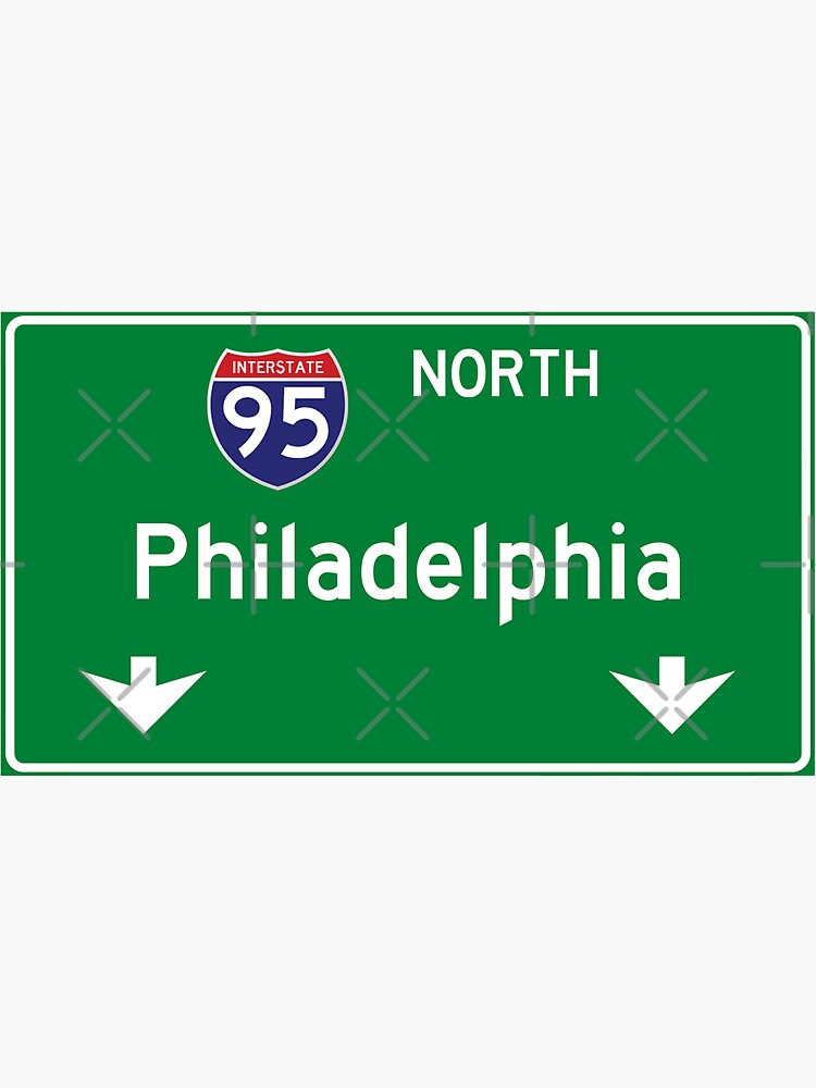 "Philadelphia I95 Highway Sign" Sticker for Sale by Cityscape-Guy ...