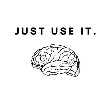 Use It Brain Hd Warning: Brain Usage / Sign By 3DJupp MakerWorld