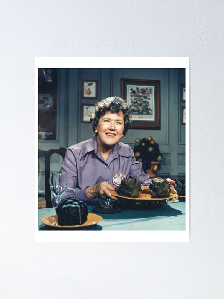 "Julia Child" Poster by SaraShop9 | Redbubble