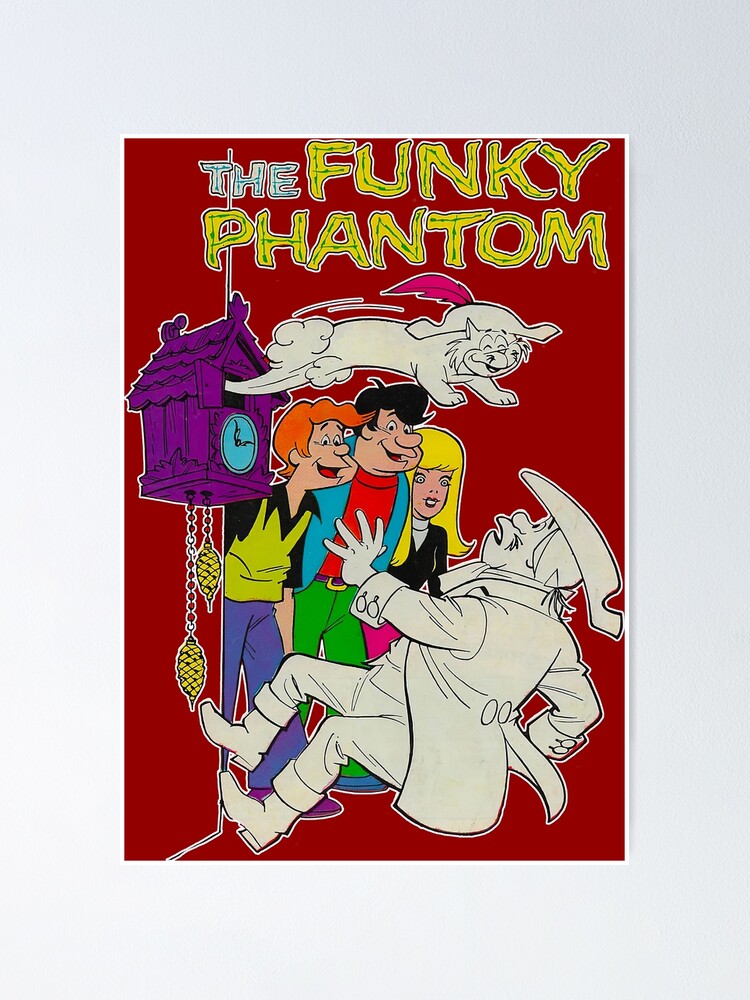 "Funky Phantom" Poster for Sale by NostalgiaAttic | Redbubble