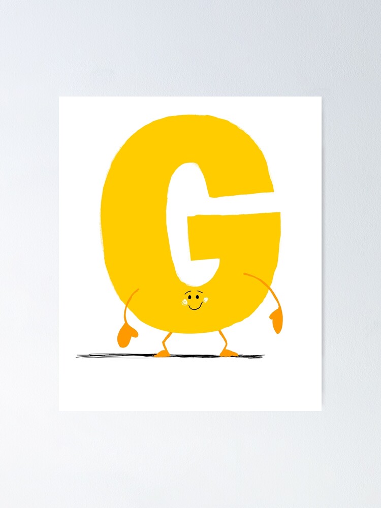 "Letter G - Cute Alphabet - Name Begins With G" Poster for Sale by ...