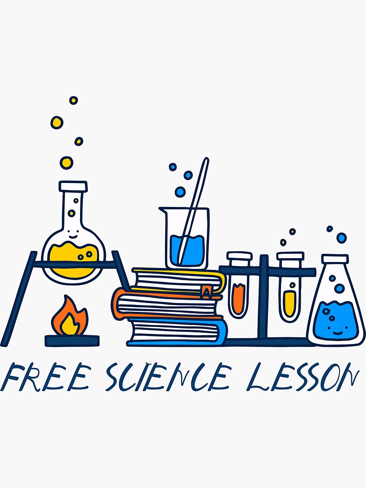 "FREE SCIENCE LESSON " Sticker by choose-now | Redbubble