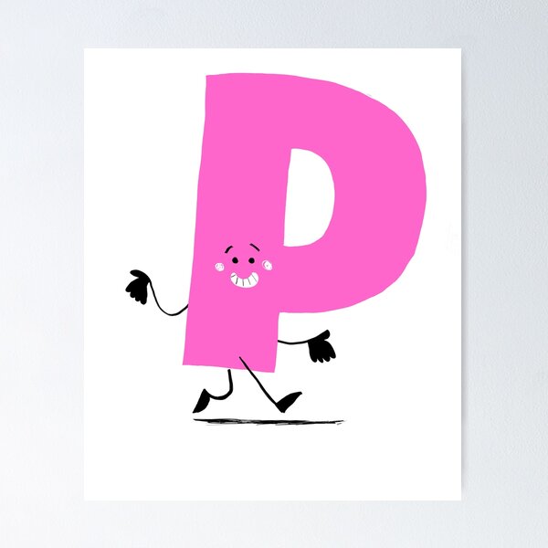 "Letter P - Cute Alphabet - Name Begins With P" Poster for Sale by ...