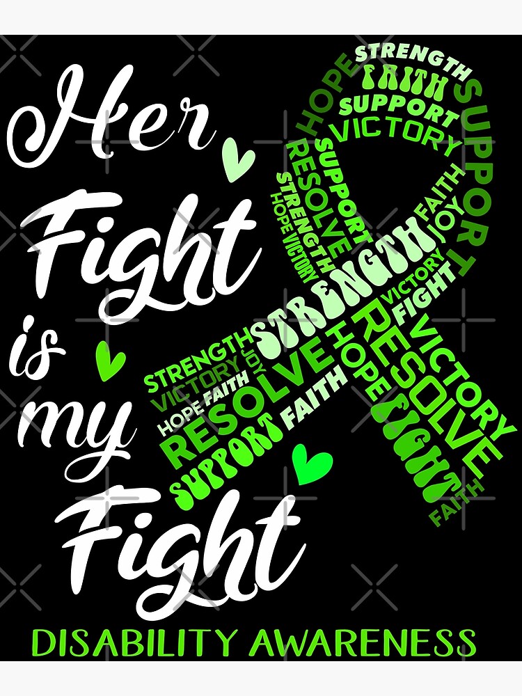 "Disability Warrior, Her Fight is my Fight Disability Awareness" Poster ...