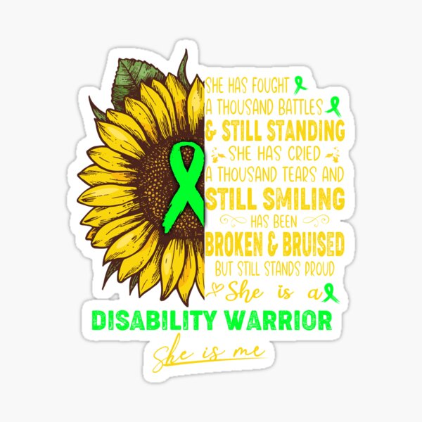"Disability Awareness - She is An Disability Warrior SHE IS ME" Sticker ...