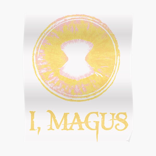 "I Magus Raistlin Majere Essential" Poster by SonyaThomp | Redbubble