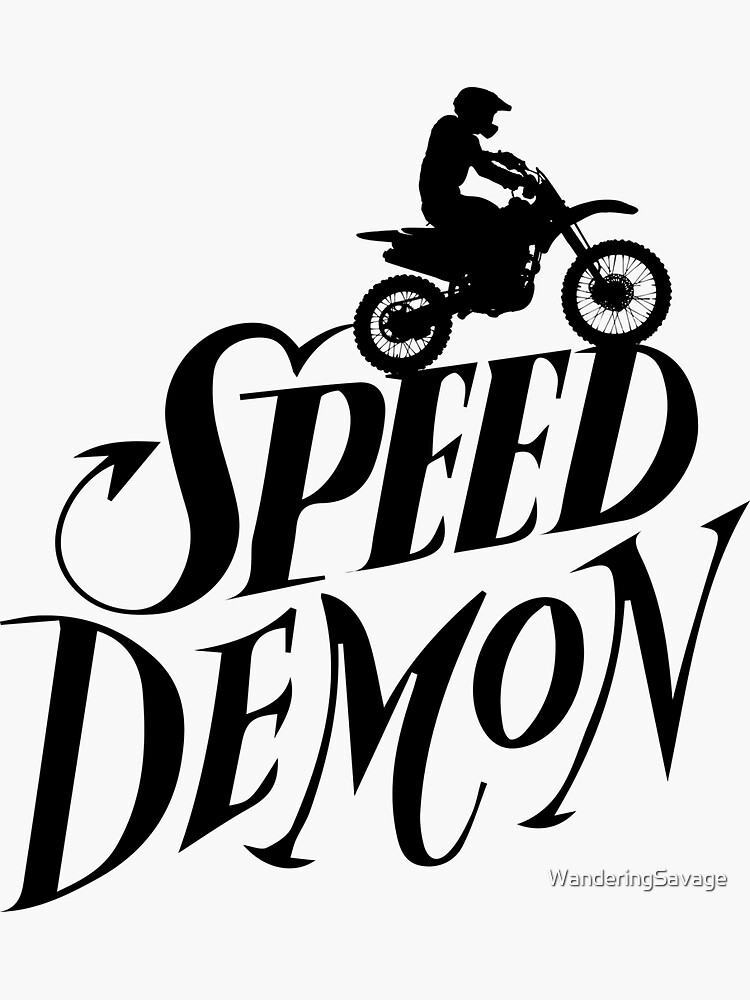 "Speed Demon" Sticker by WanderingSavage | Redbubble