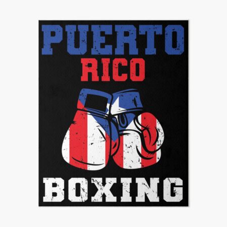 "Puerto Rican Boxing Gloves Puerto Rico Pride Boxing" Art Board Print ...