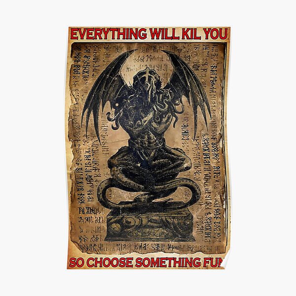 "Cthulhu choose fun" Poster for Sale by vavalida1991 | Redbubble
