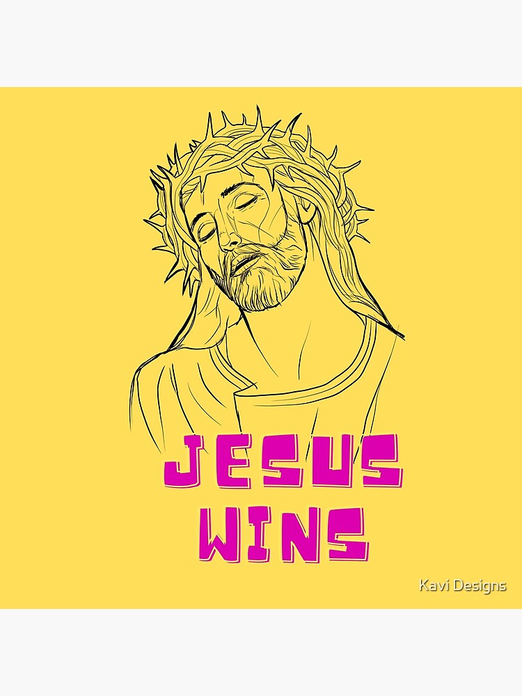 "Jesus wins design" Poster for Sale by KaviiiDesigns | Redbubble