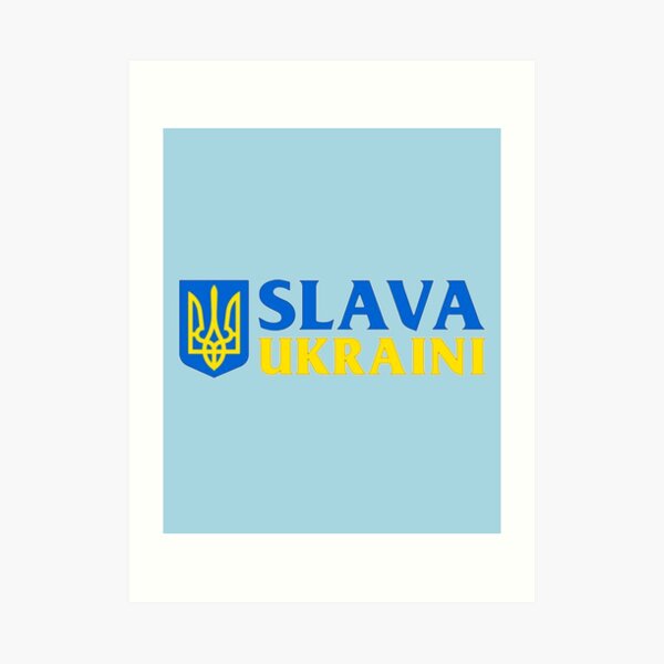 "Slava Ukraini flag of Ukraine slava ukrayini" Art Print for Sale by ...