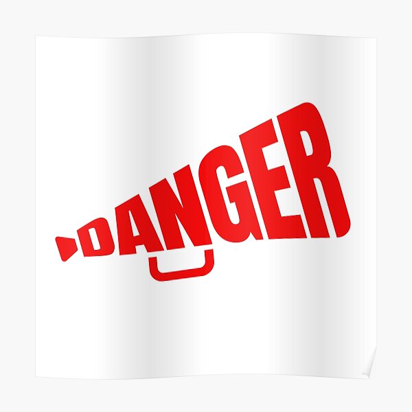 "Vintage Danger Cool Typography" Poster by X-Trends | Redbubble