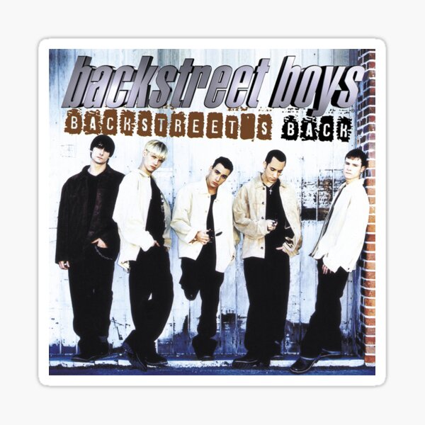 "Backstreet Boys backstreets back" Sticker by RobertBelden | Redbubble