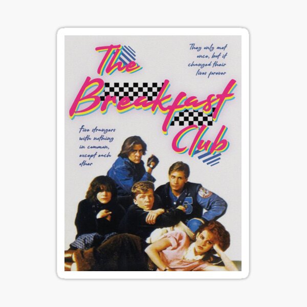 "Breakfast Club Poster poster " Sticker by danieljamesin | Redbubble