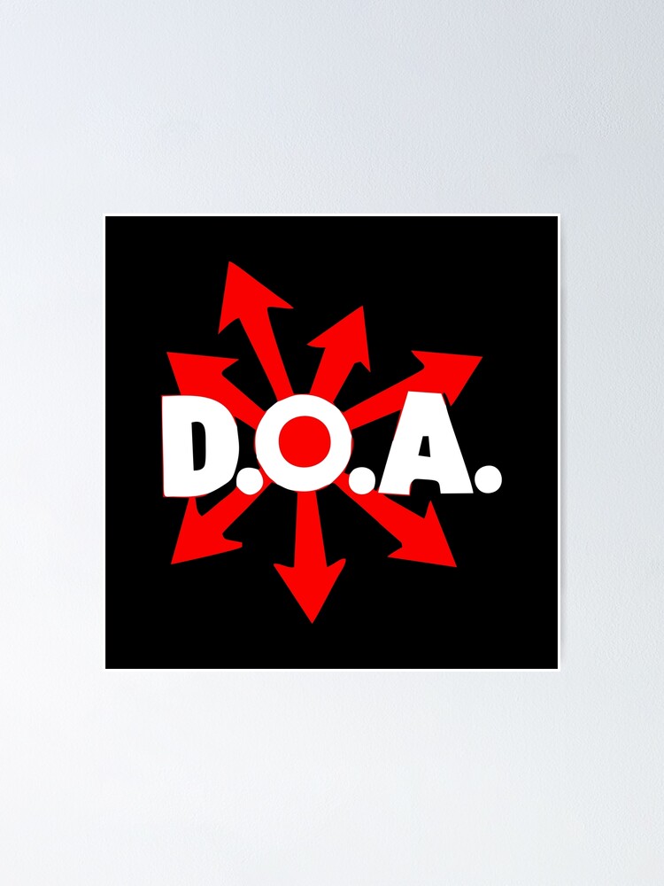 "DOA Band" Poster for Sale by NosuidBlack | Redbubble