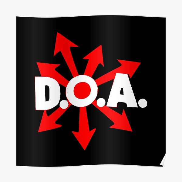 "DOA Band" Poster for Sale by NosuidBlack | Redbubble