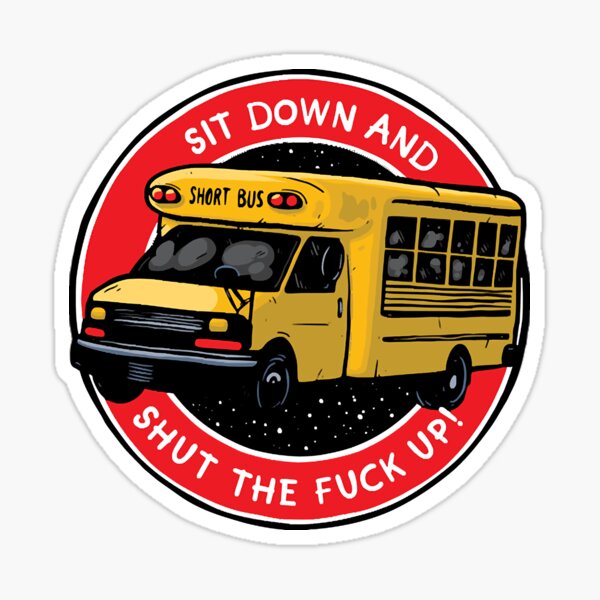 "Short Bus " Sticker for Sale by KatherineM1730 | Redbubble