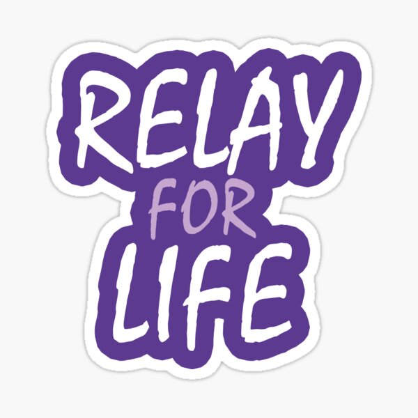 "relay for life" Sticker by mrshang003 | Redbubble
