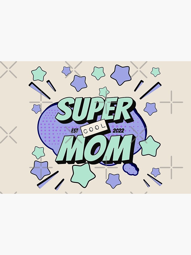 Póster «Divertido cómic Super Cool Mom Est 2022, gran diseño para ...