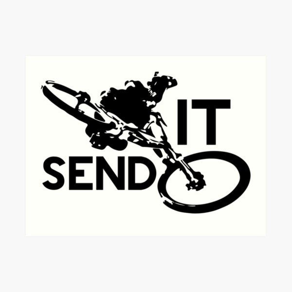 "Send It Downhill Mountain biking" Art Print for Sale by Design--Spore ...