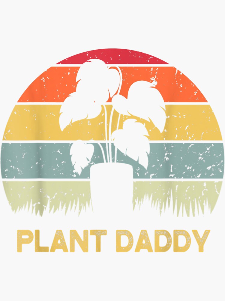 "Plant Daddy Nature Botanical Gardener Plant Dad Gardening" Sticker for ...