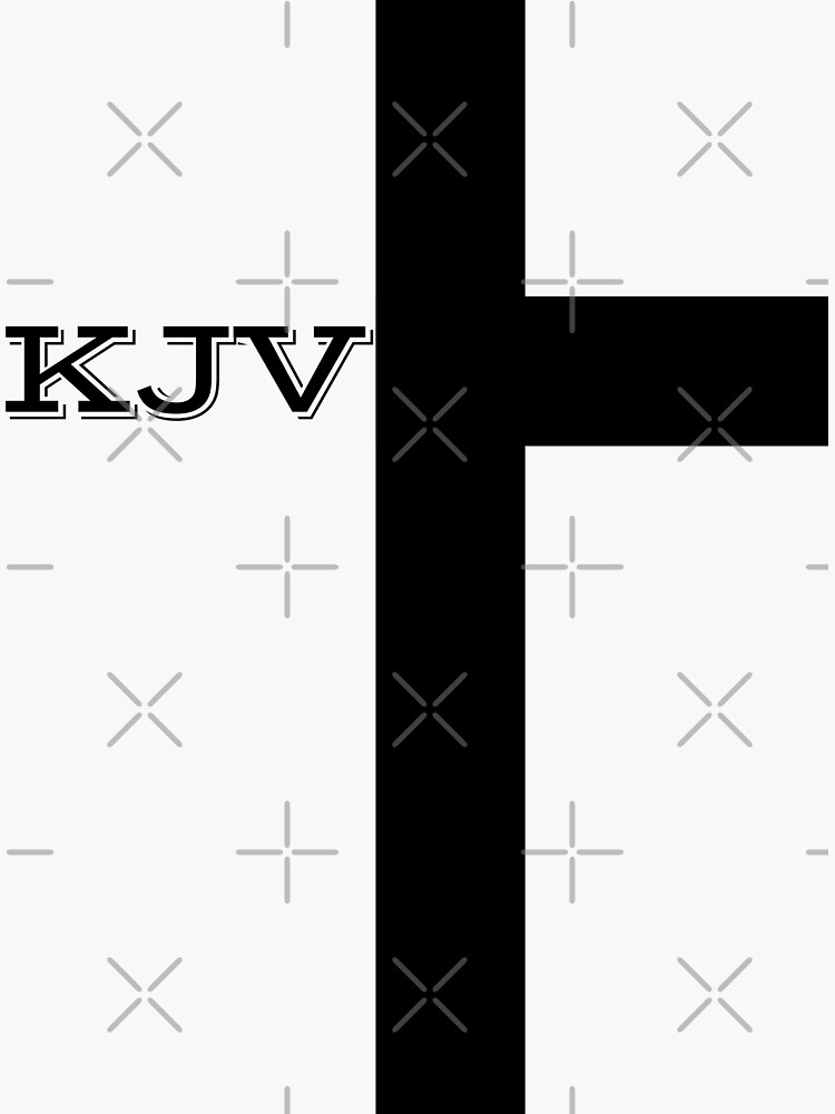 "KJV - King James Version" Sticker for Sale by Nancyanna | Redbubble
