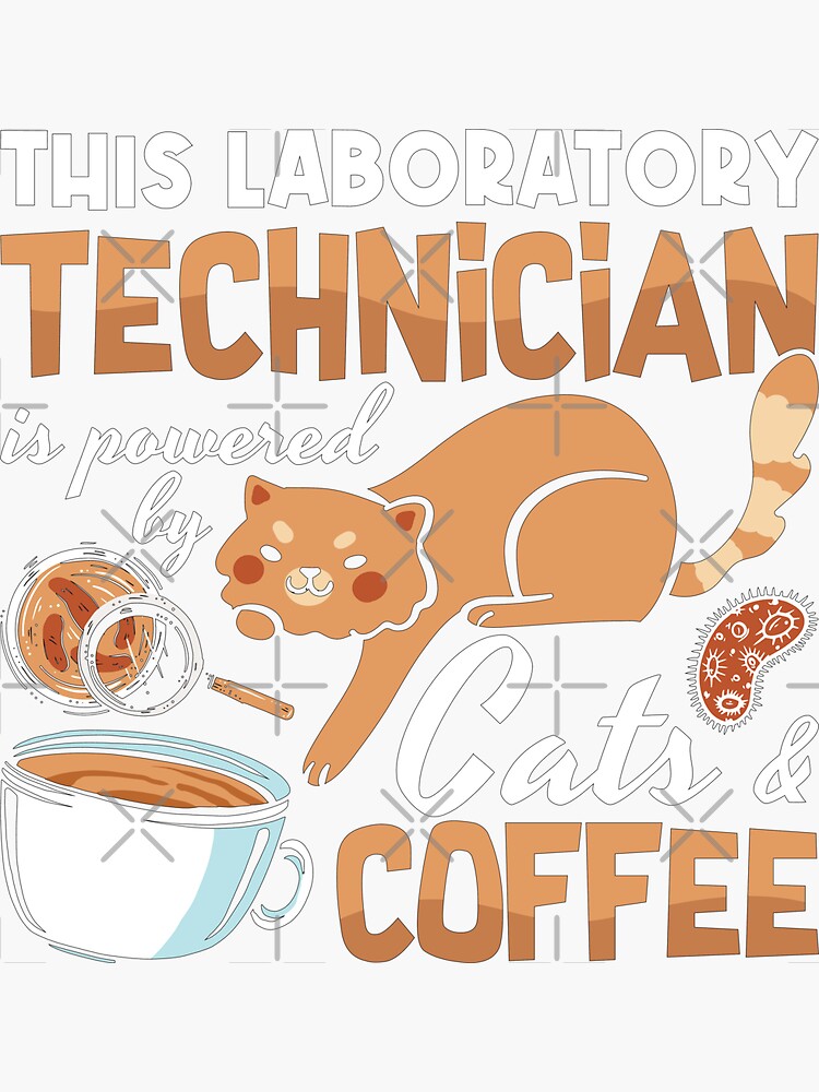 "Laboratory Technician Cats Coffee Science Lab Tech" Sticker by ...