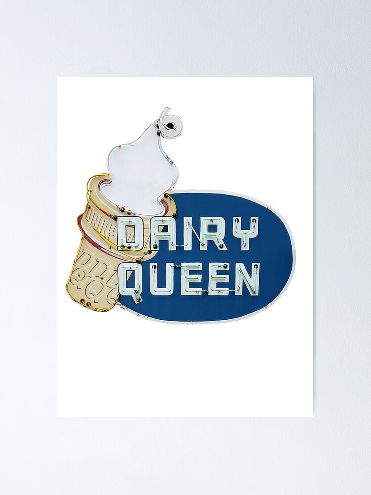 "50s 60s vintage defunct dairy queen sign" Poster by roybritney | Redbubble