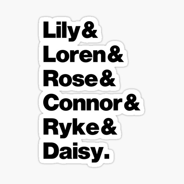 "THE CORE SIX - Lily & Loren & Rose & Connor & Ryke & Daisy" Sticker by ...