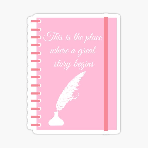 "The place where a great story begins" Sticker by andredam12 | Redbubble