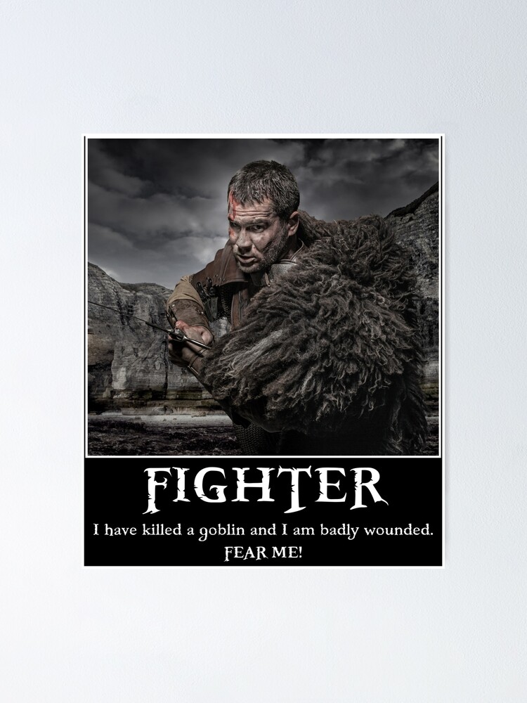 "Inspiring DND Fighter Meme "Fear me!" Role play RPG RP Roleplay White ...