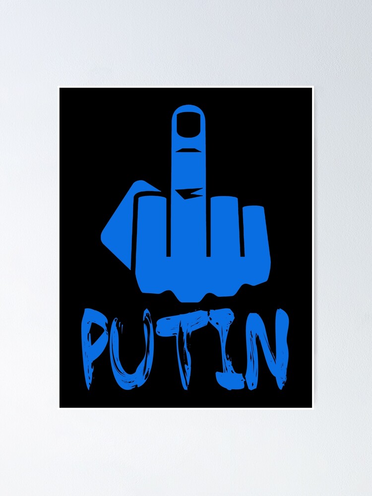 "F*ck Putin - blue 1 (censored with middle finger)" Poster for Sale by ...