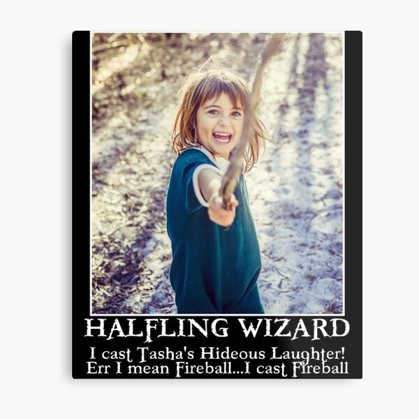 Lámina metálica «Divertido DND Halfling Wizard Meme "¡Lancé la horrible ...