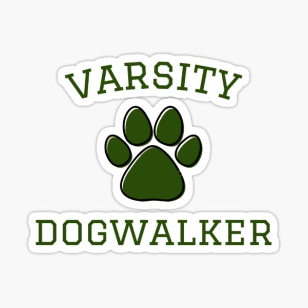 "Varsity Dog Walker" Sticker for Sale by knightkid3 | Redbubble