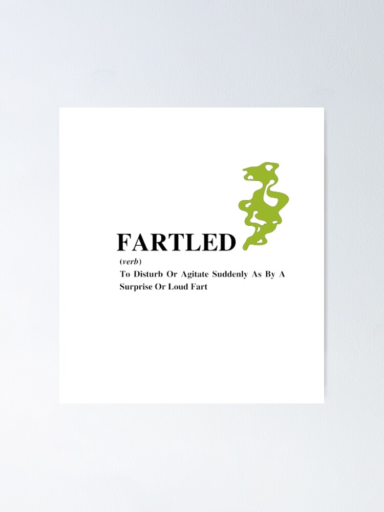 "Fartled - Funny Fart Joke" Poster for Sale by Hantufix | Redbubble