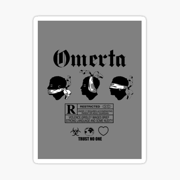 "OMERTA." Sticker by Xvelar | Redbubble