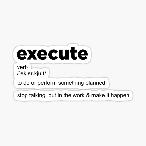 "Dictionary text art definition of execute" Sticker for Sale by ...