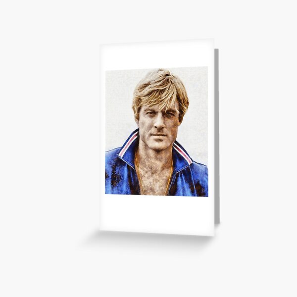 Robert Redford Memorial Greeting Cards for Sale | Redbubble