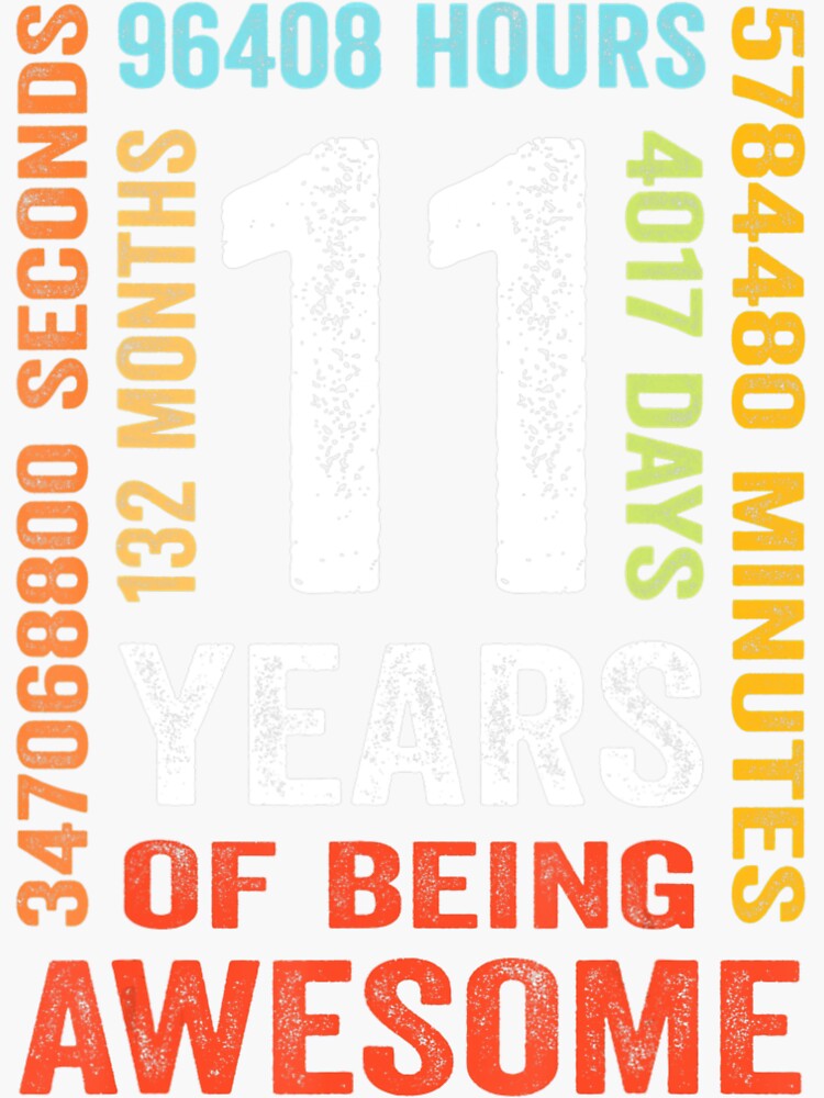 "11Th Birthday 11 Years Old Vintage Retro 132 Months" Sticker by ...