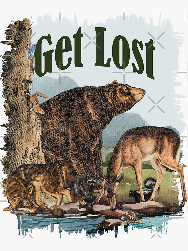 "Vintage Wildlife Design - Nature - Get Lost - Camping Party Joke ...
